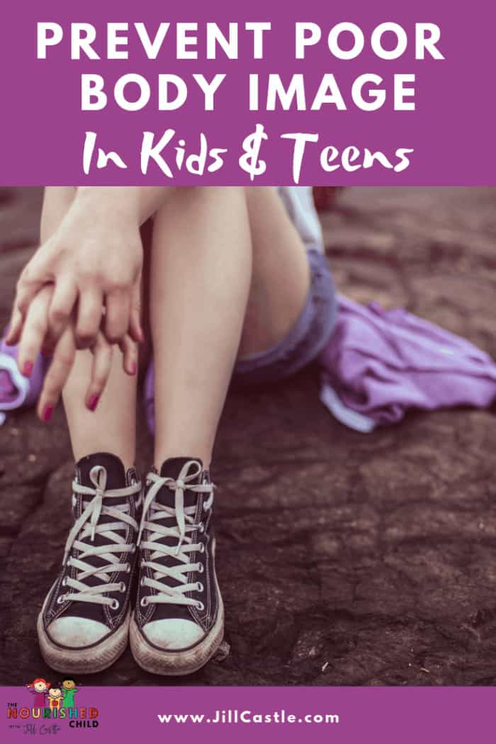 Body Image: How to Prevent Issues in Kids | The Nourished Child MS, RDN