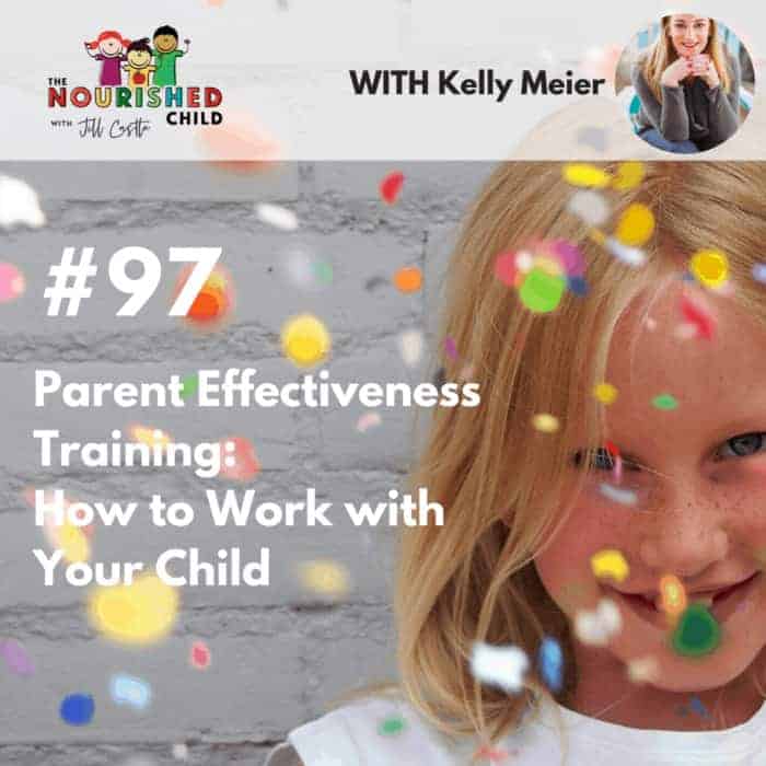 Parent Effectiveness Training with Kelly Meier