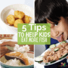 The Best Fish for Kids to Eat (+ How to Get Them To Eat It)