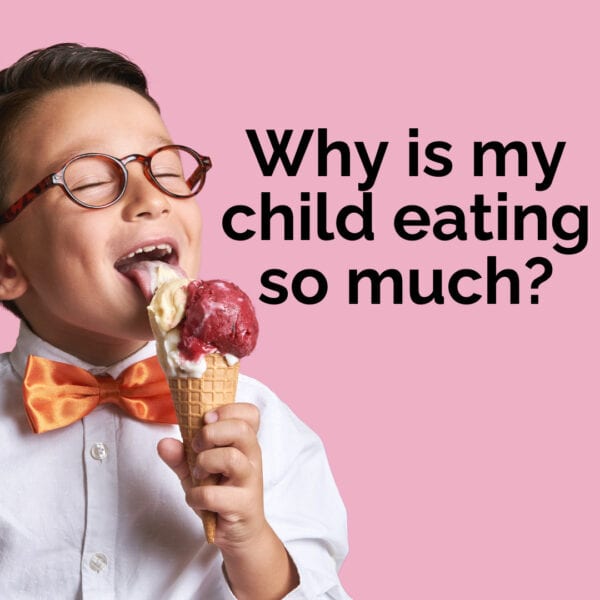 My Child Eats Too Much (Here are 12 Reasons Why)