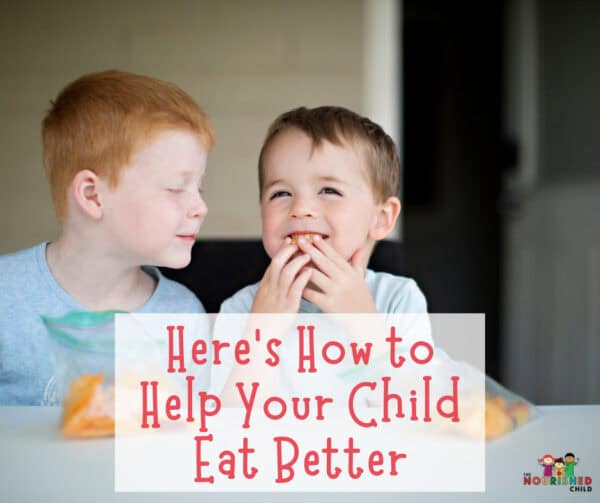 Help Your Child Eat Better: 9 Tips for Healthy Meals